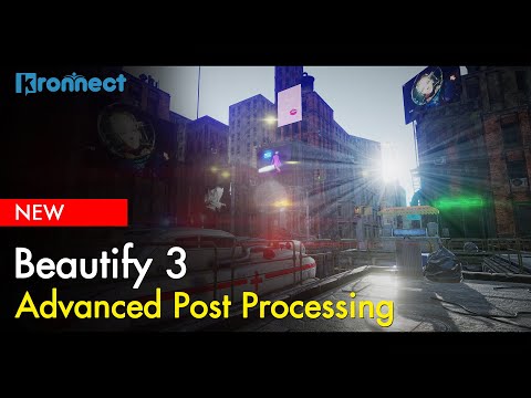 Beautify 3 - Advanced Post Processing – Kronnect Store